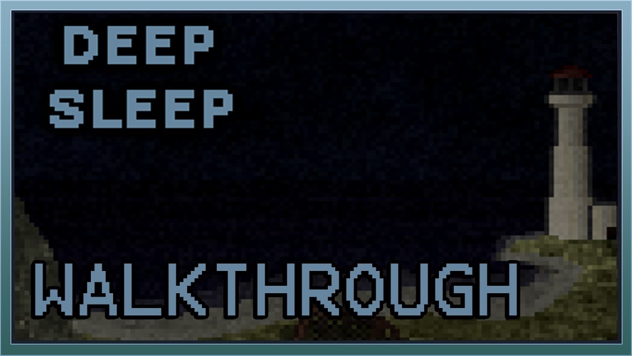 Deep Sleep: Trilogy | (Deep Sleep) | Walkthrough! - YouTube