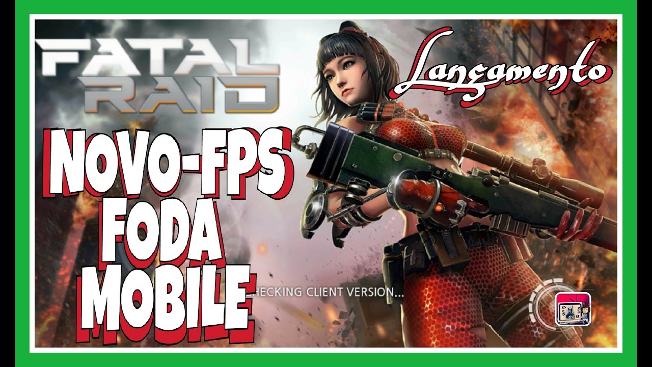 FATAL RAID FPS MOBILE Para Android - YouTube