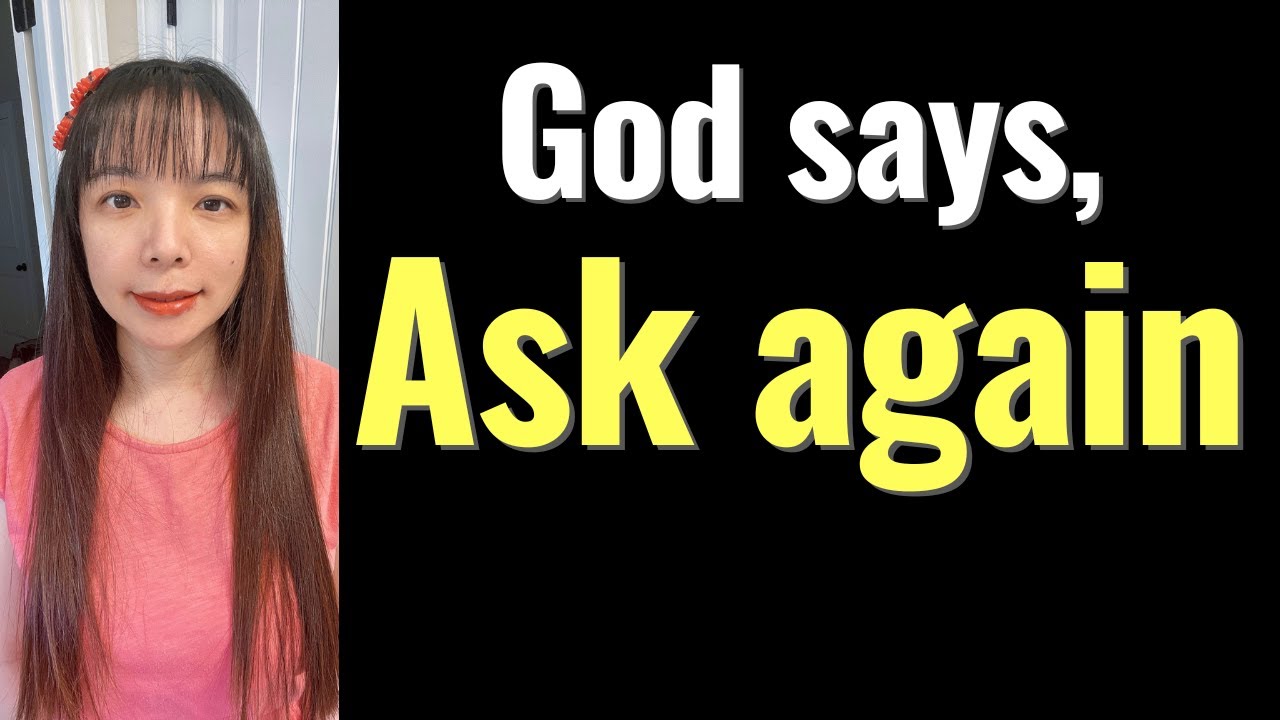 God says, ASK AGAIN..... #propheticword #wordofgod #blessings - YouTube