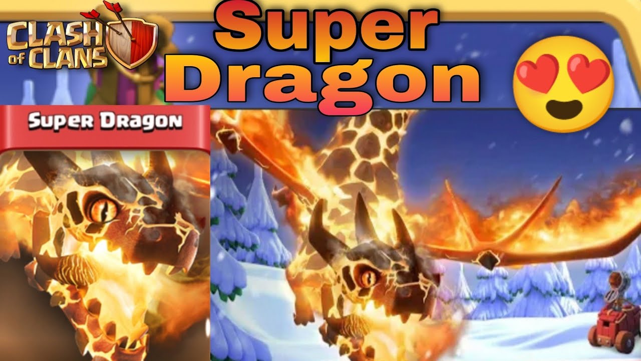 Super Dragon Are Here!🥰 Most Powerful Troop🔥 | Clash of clans Winter ...