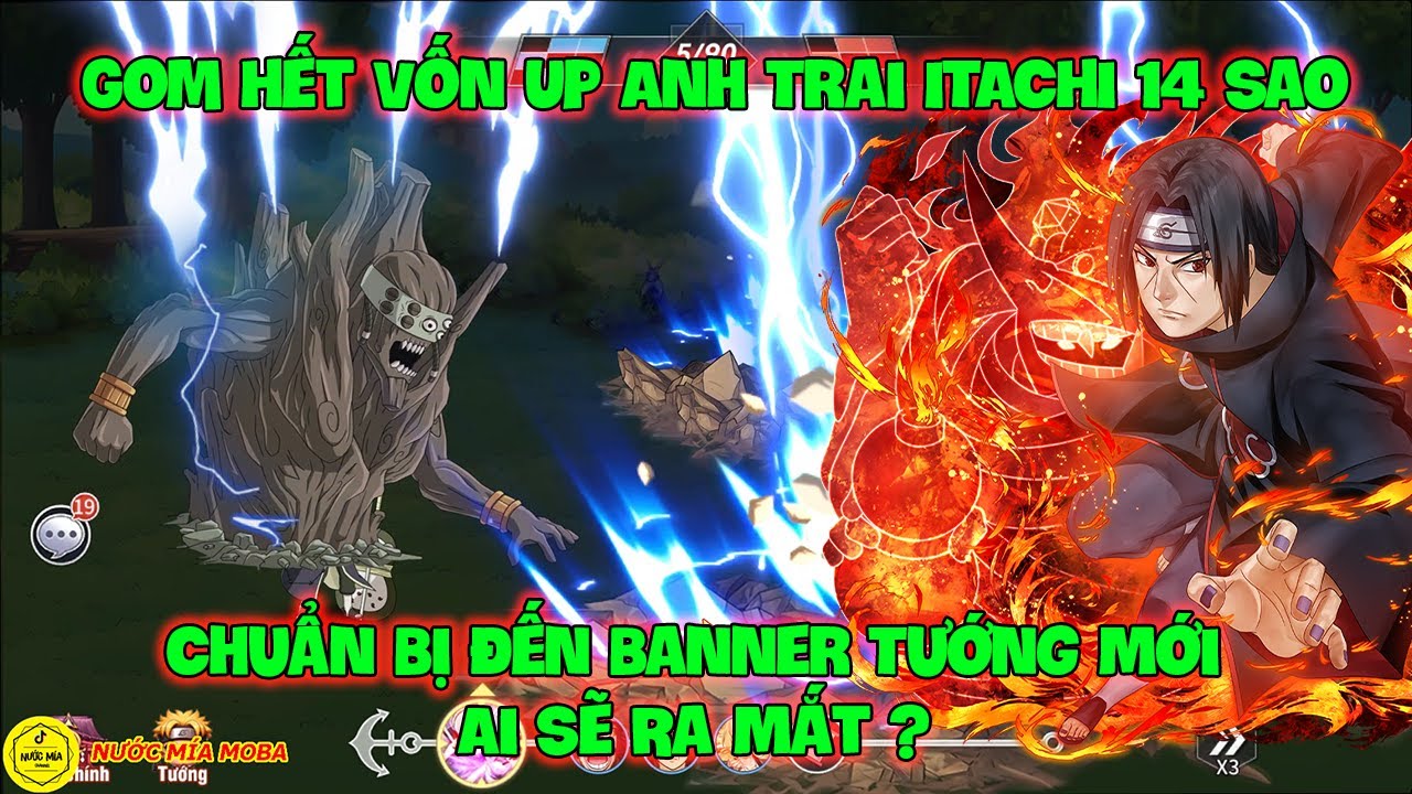 Tứ Hoàng Hỏa Quốc: Gom Hết Vốn Up Anh Trai ITACHI 14 Sao, Chuẩn Bị Đến ...