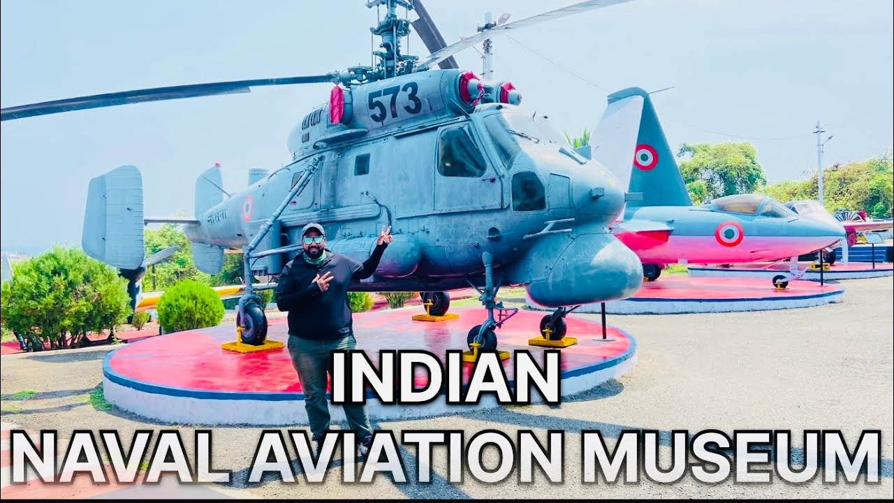 Indian Naval Aviation Museum Goa || One Of The Best Visiting Place In ...