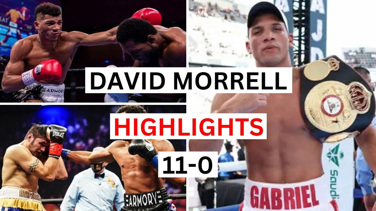 David Morrell (11-0) Highlights & Knockouts - YouTube
