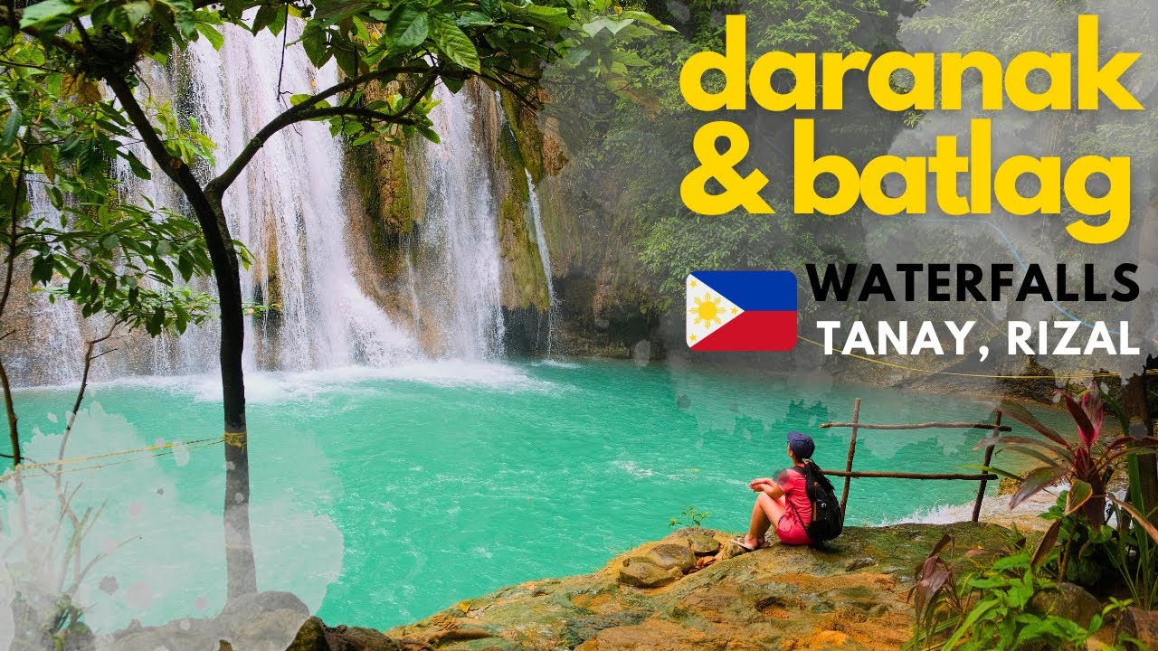 Adventure near Metro Manila | Daranak & Batlag Falls : Tanay, Rizal 🇵🇭 ...
