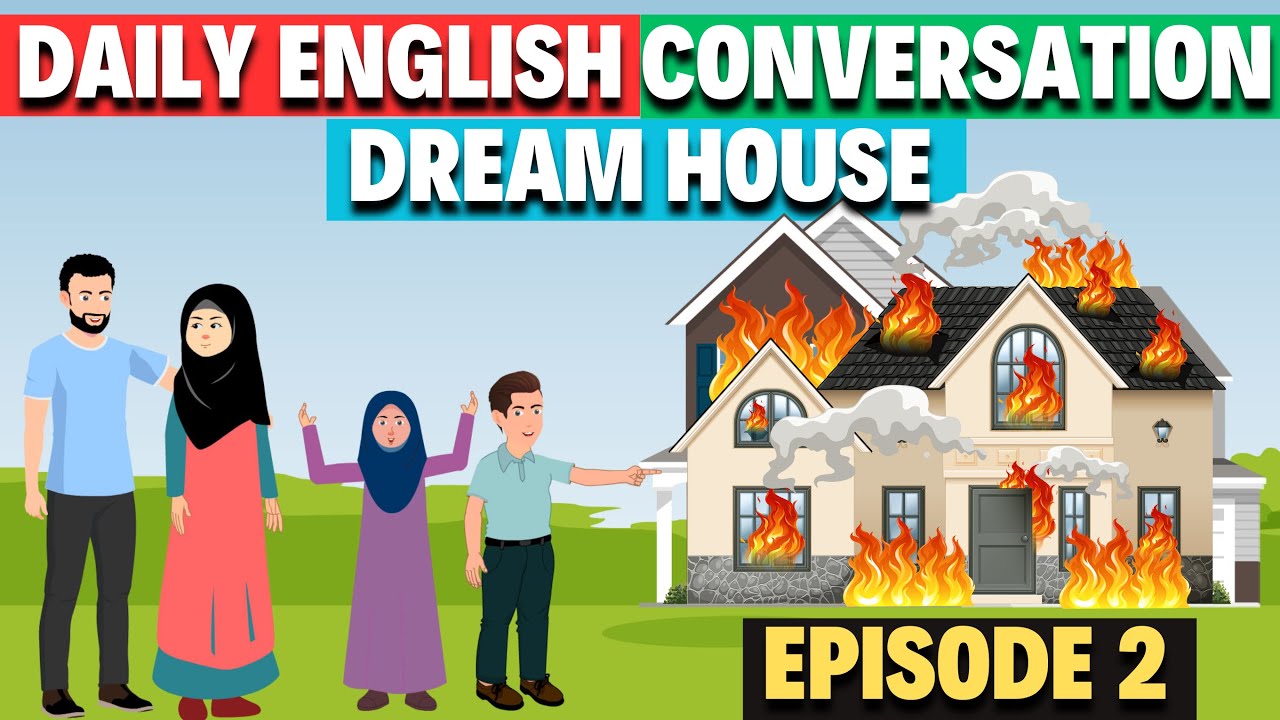 Dream house | episode 2 | Basic English conversation | english practice ...
