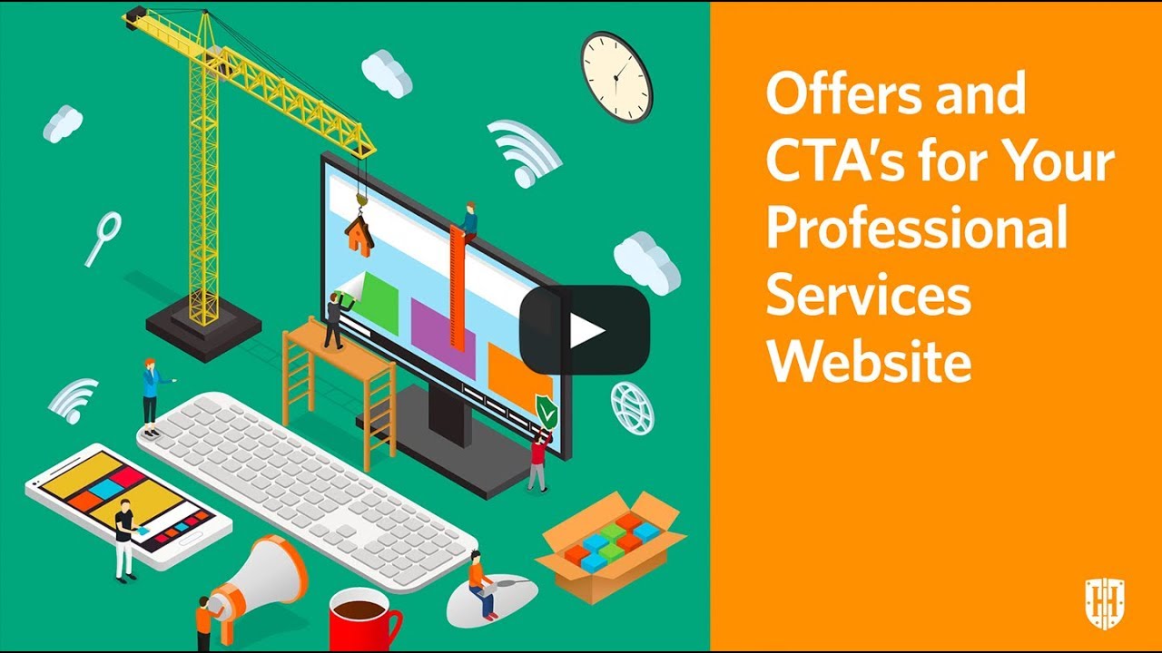 Offers and CTA’s for Your Professional Services Website - YouTube