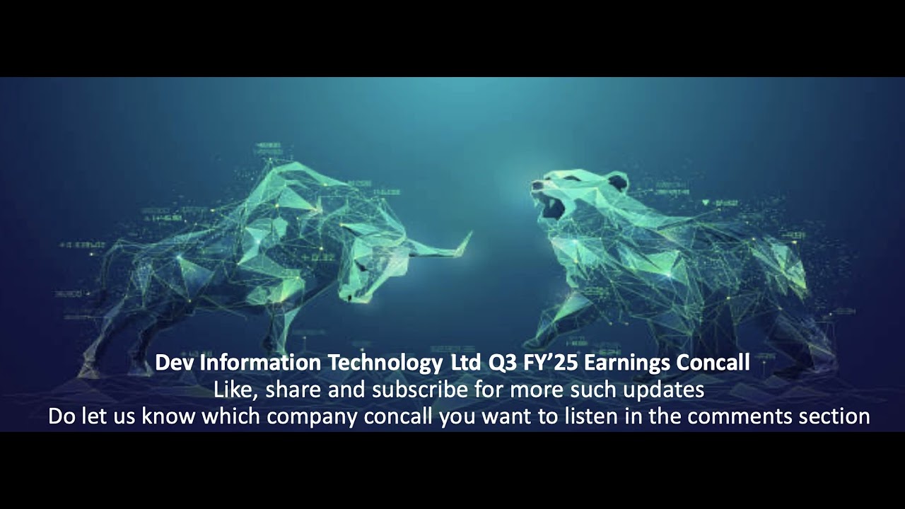 Dev Information Technology Ltd Q3 FY’25 Earnings Concall - YouTube