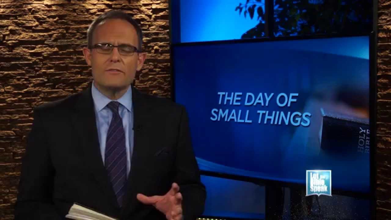 LET THE BIBLE SPEAK - The Day Of Small Things - YouTube