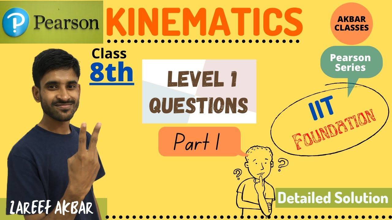 Class 8 Kinematics Pearson IIT Foundation Series Level 1 class-8-kinematics-pearson-iit-foundation-series-level-1