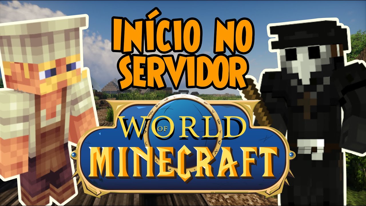Início em World of Minecraft - Missão Inicial e Explicações - YouTube