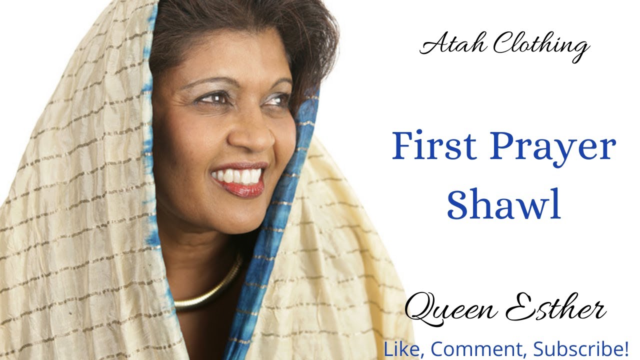 The Making of Esther Prayer Shawl - YouTube