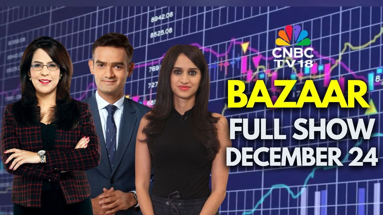 Bazaar: The Most Comprehensive Show On Stock Markets | Full Show ...