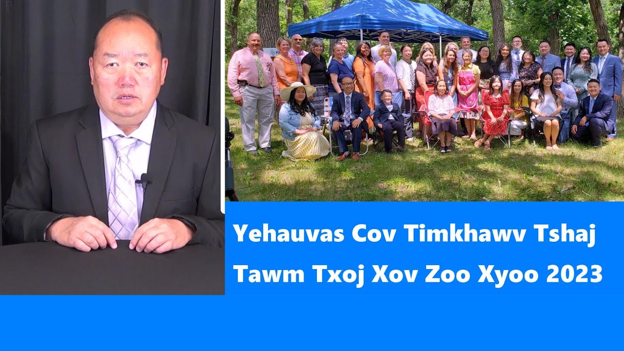 7 /1/2023 Yehauva Cov Timkhawv TshajTxoj Xov Zoo Xyoo 2023 - YouTube