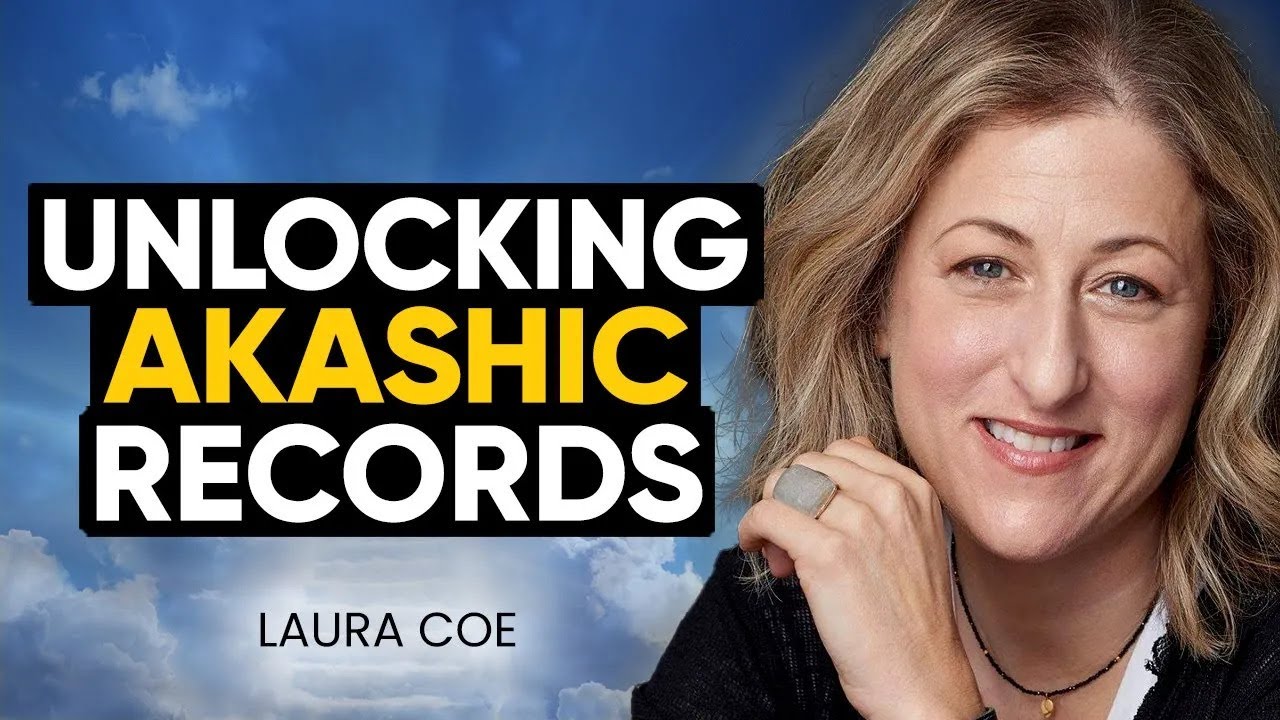 UNLOCKING the ANCIENT & MYSTERIOUS Akashic Records | Laura Coe - YouTube