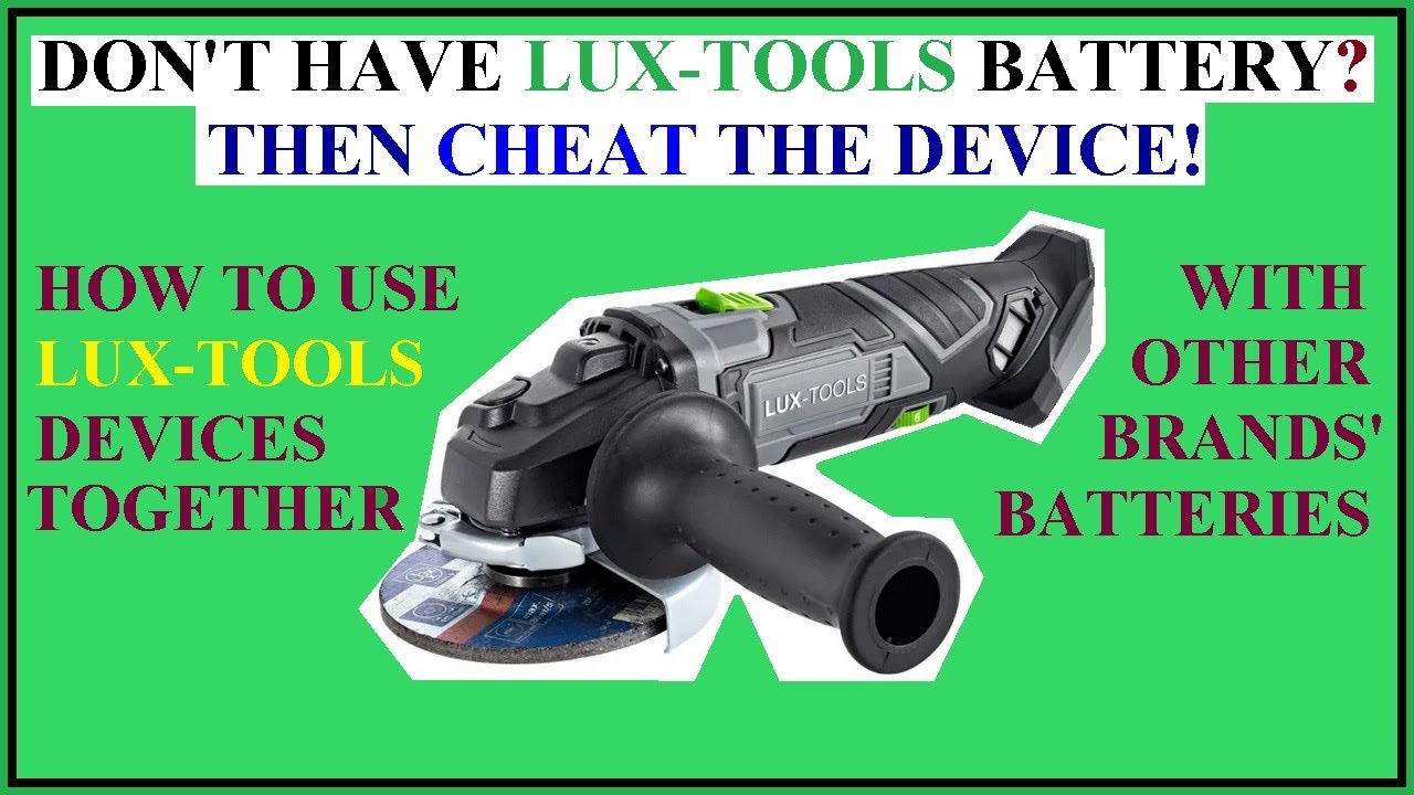 How to use LUX TOOLS with different batteries - YouTube