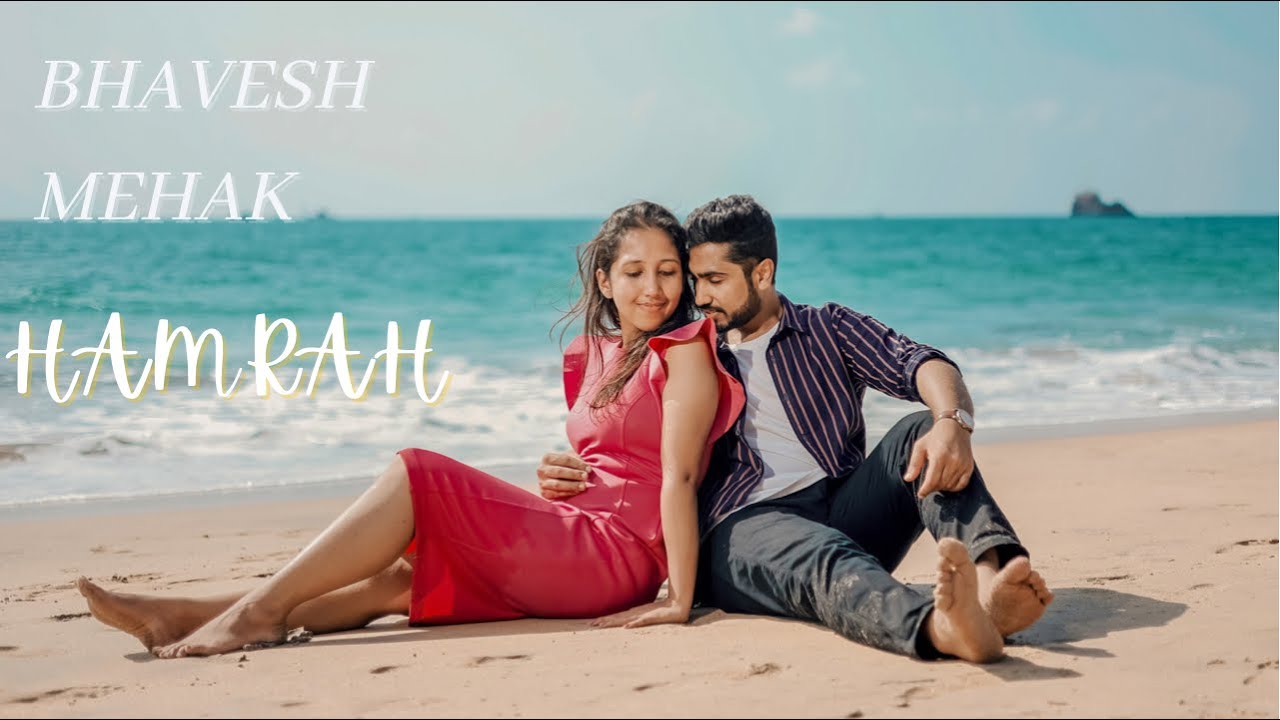 4K Best Goa Pre wedding video shoot 2022 || Humraah Full Song | Malang ...