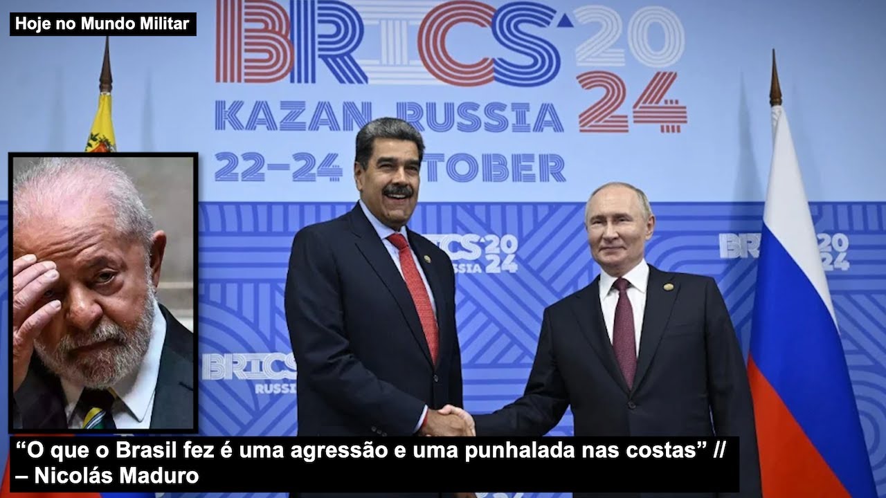 “O que o Brasil fez à Venezuela é uma agressão e uma punhalada nas ...