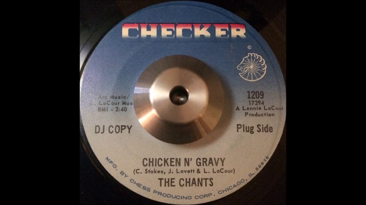 The Chants - Chicken N' Gravy - YouTube