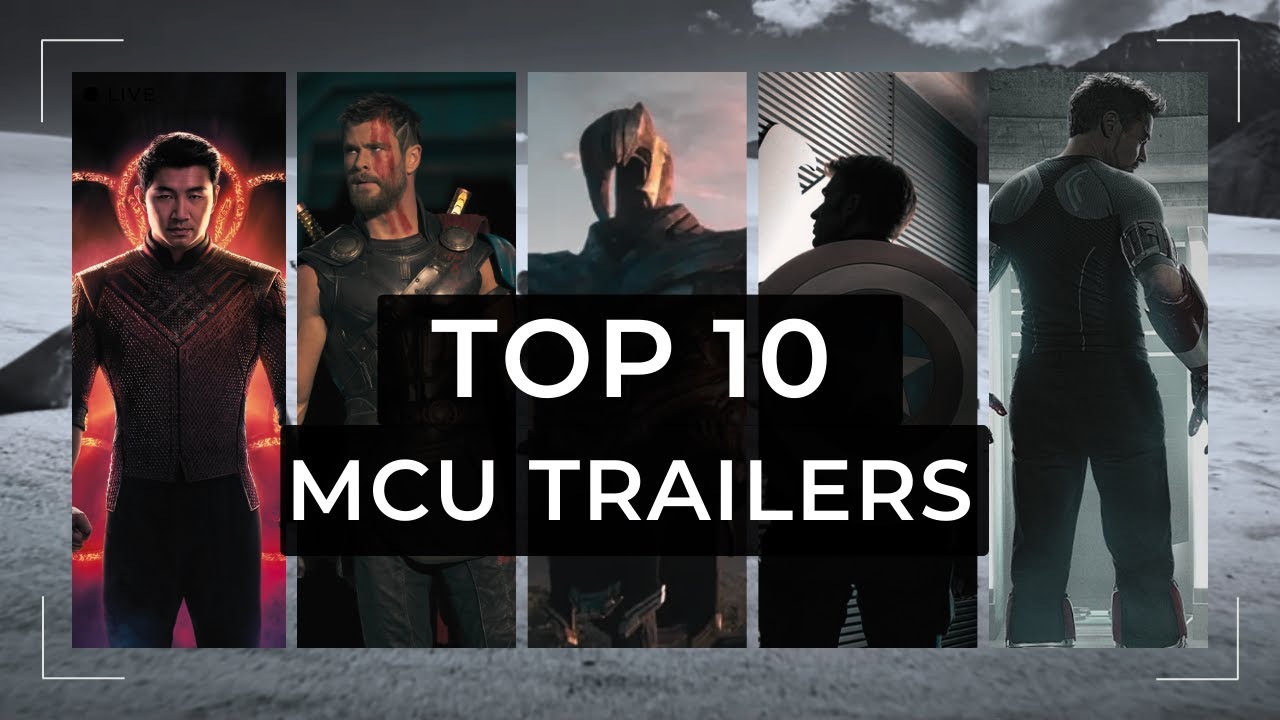 Top 10 MCU Trailers of All Time - YouTube