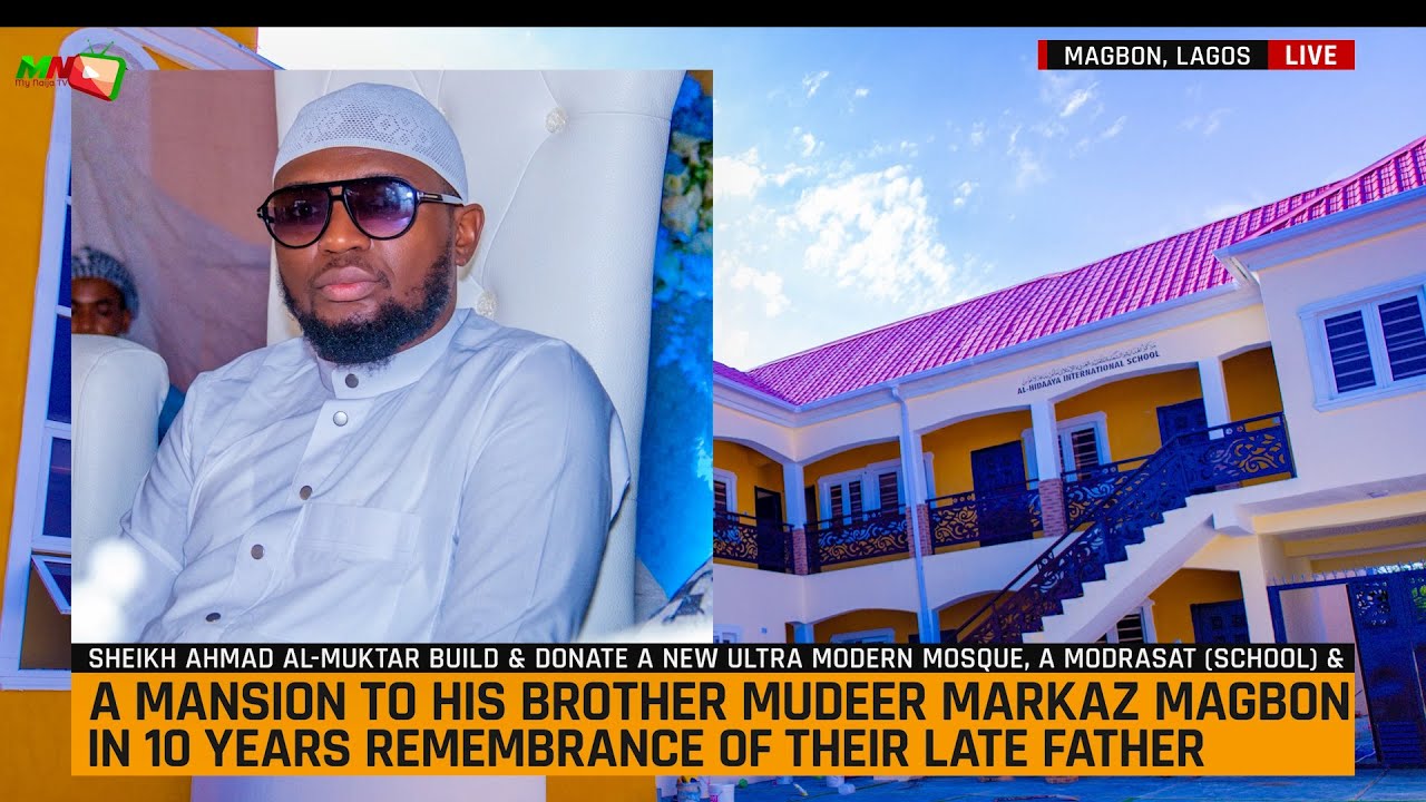 Sheikh Al Mukhtar Build & Donate a New Ultra Modern Mosque, a School ...