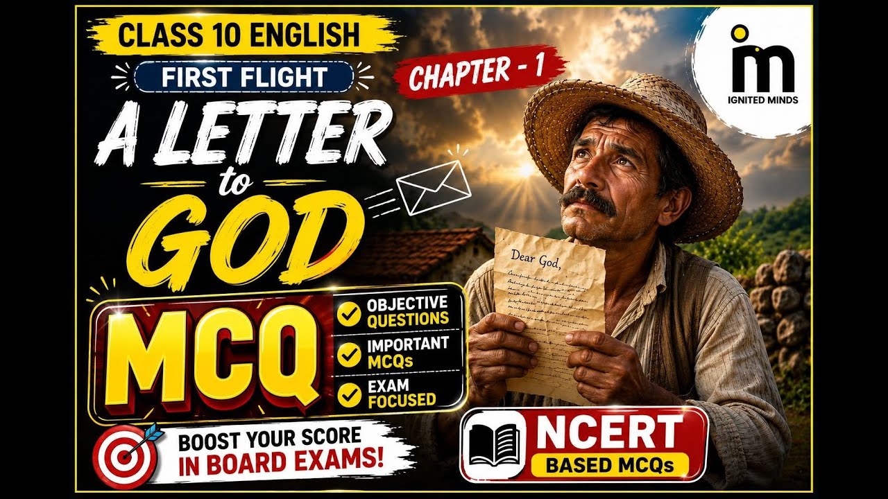 a-letter-to-god-mcq-questions-class-10-english-first-flight-chapter-1