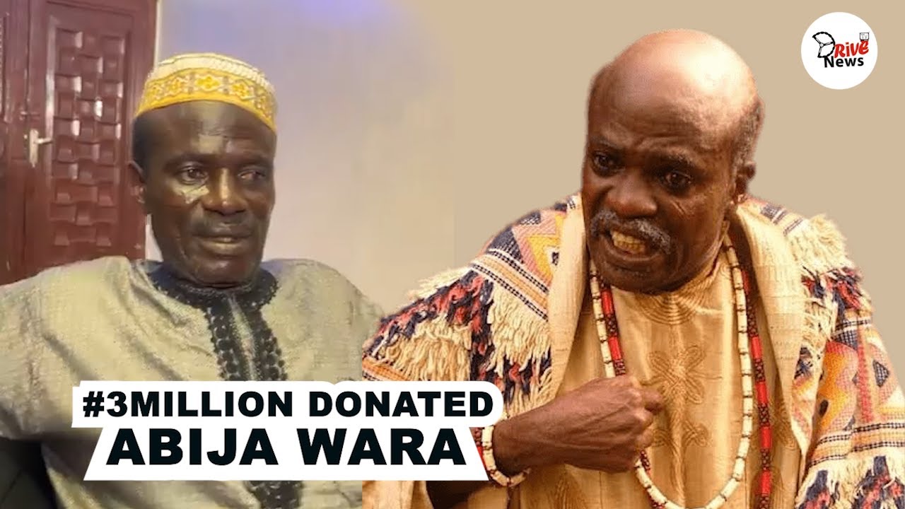 3MILLION DONATED SO FAR FOR YORUBA MOVIE VETERAN ABIJA WARA BY KAMO ...