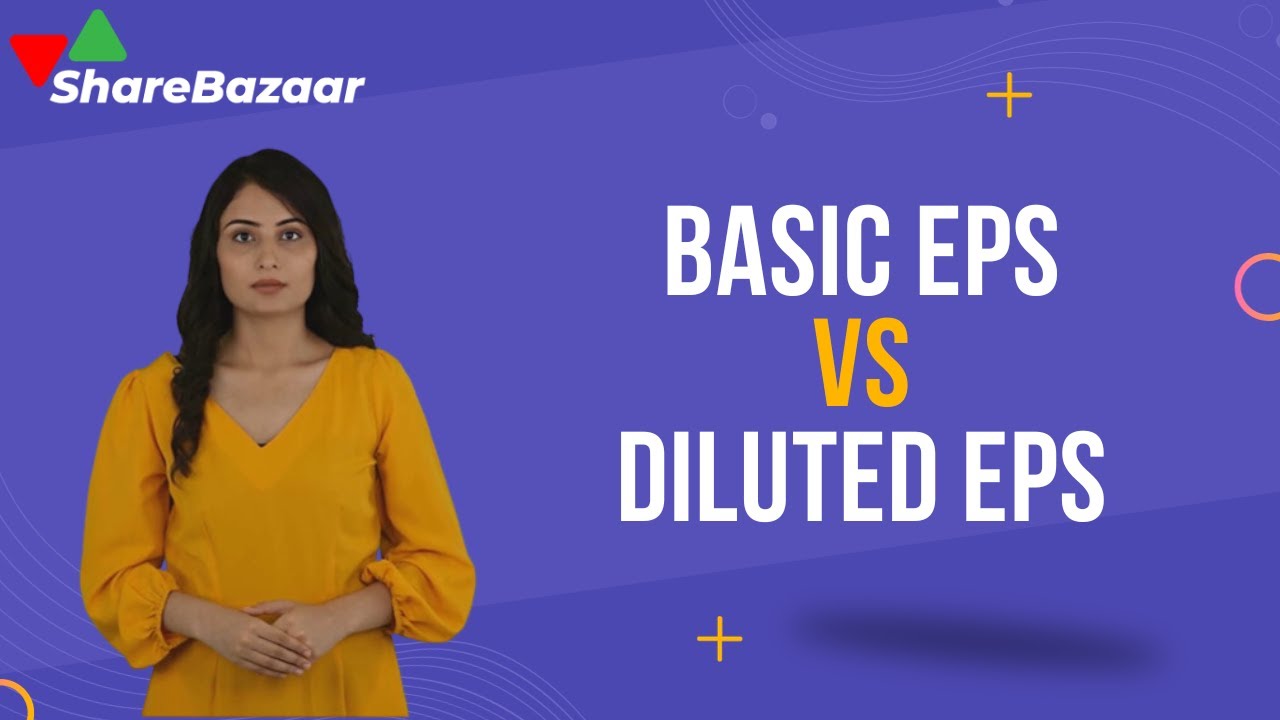 Demystifying EPS: Basic EPS vs. Diluted EPS | Share Bazaar Expert Insights - YouTube