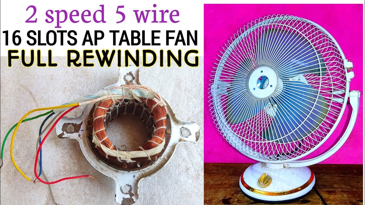 16 slot 2 speed ap table fan Rewinding || copper wire 2880 Rpm / ap ...