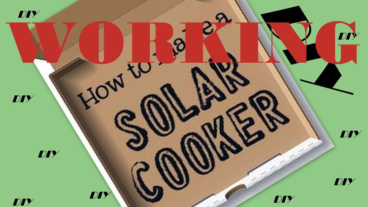 How to make "solar cooker" (Simple Solar cooker) DIY project (Part 2 ...