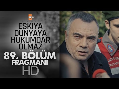 Eşkıya Dünyaya Hükümdar Olmaz 89. Bölüm Fragman Analizi