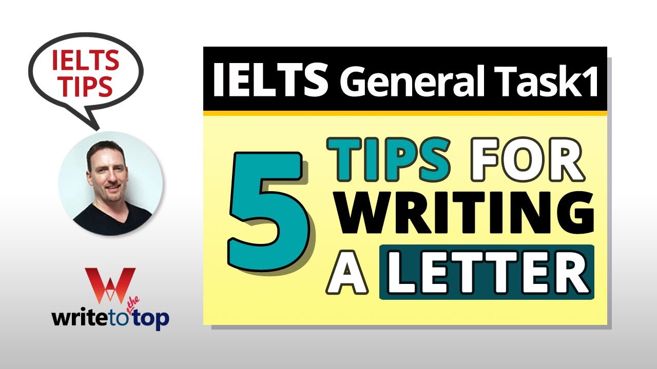 5 Tips For Writing A Letter IELTS General Task 1 YouTube 5-tips-for-writing-a-letter-ielts-general-task-1-youtube