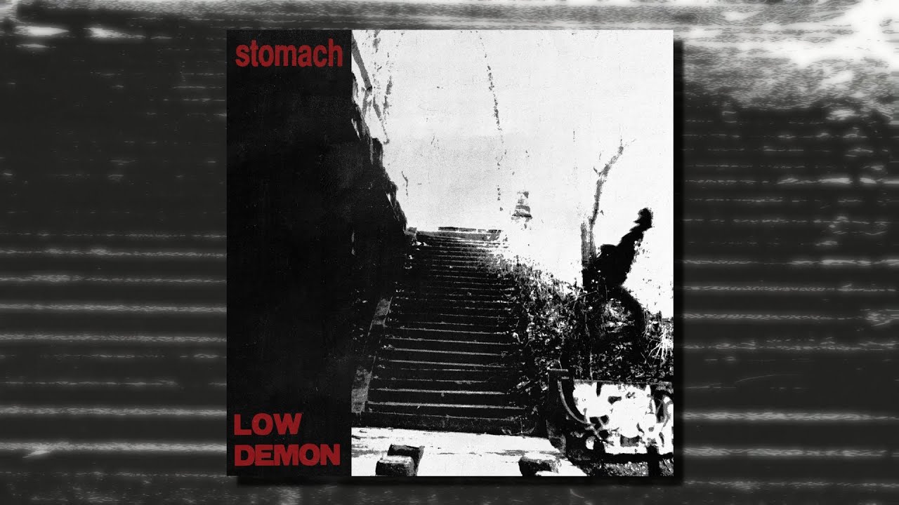STOMACH - Low Demon (Full Album) - YouTube