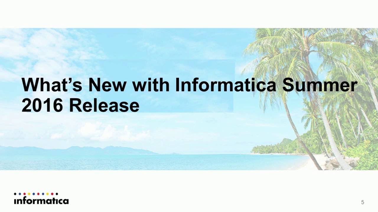 Informatica Cloud Summer 2016 Release Webinar - YouTube