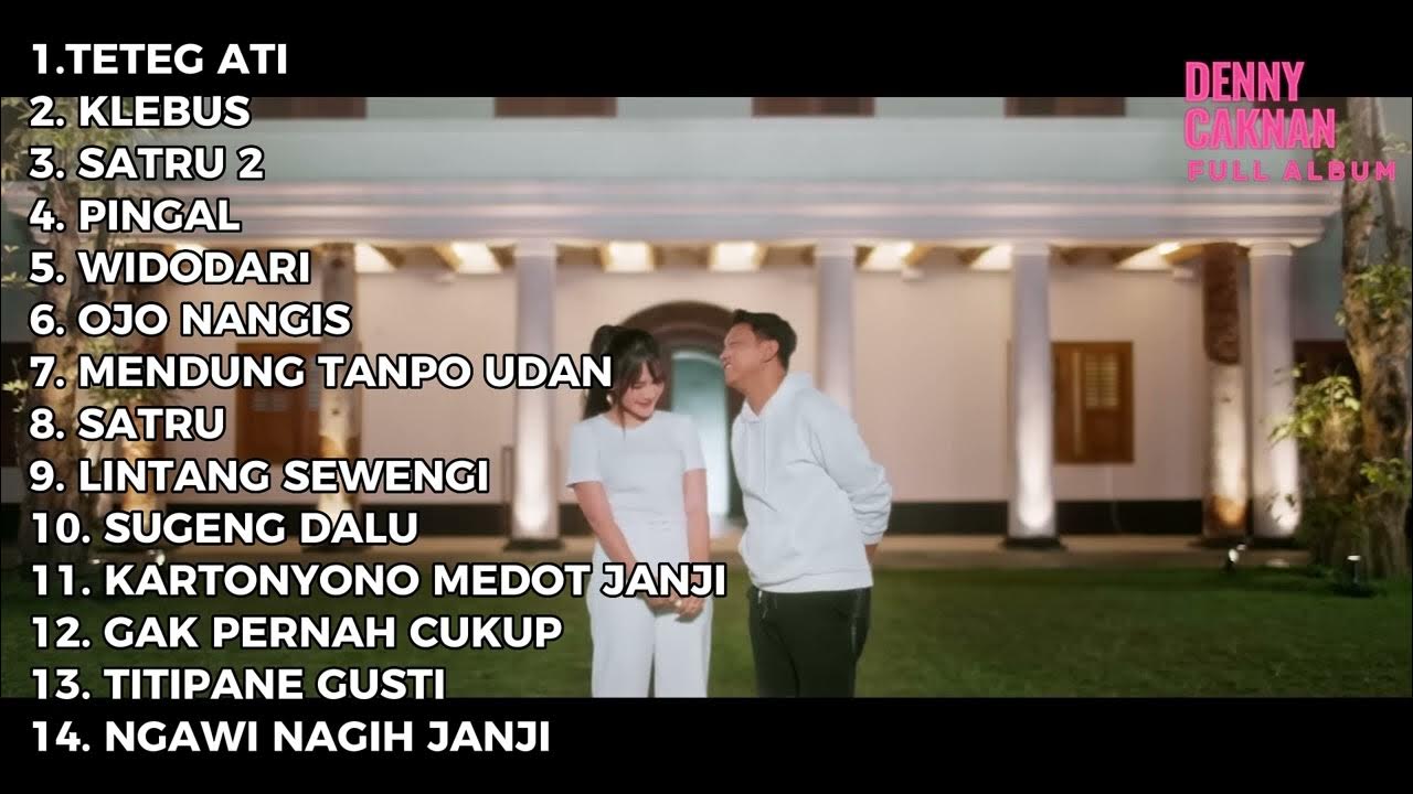 DENNY CAKNAN [ TETEG ATI ] FULL ALBUM TERBARU VIRAL 2023 - YouTube