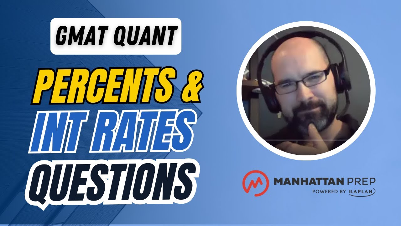 Mastering Percent and Interest Rates Questions on GMAT Focus Quant ...