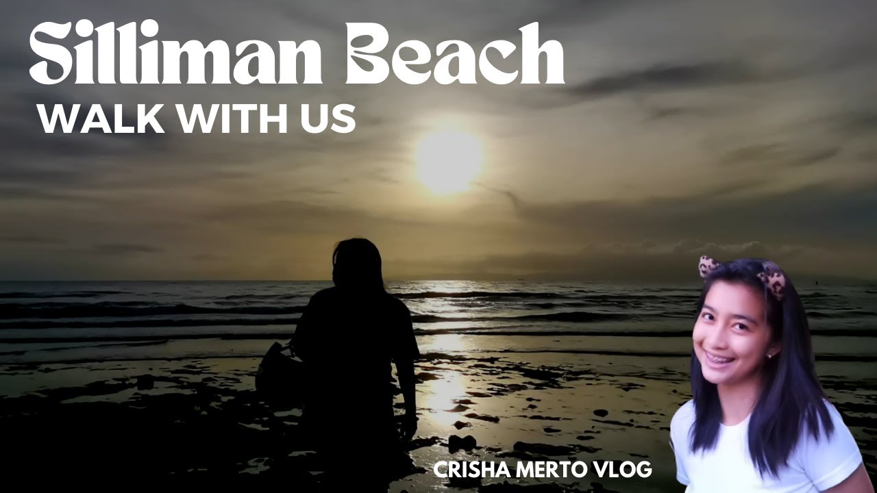 Silliman Beach: Walk With Us | Brgy. Bantayan, Dumaguete City - YouTube