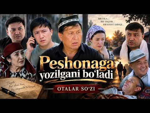 Peshonaga yozilgani bo‘ladi | OTALAR SO'ZI