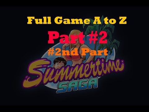 Summertime Saga Complete Walkthrough Part #2 | Summertime Saga
