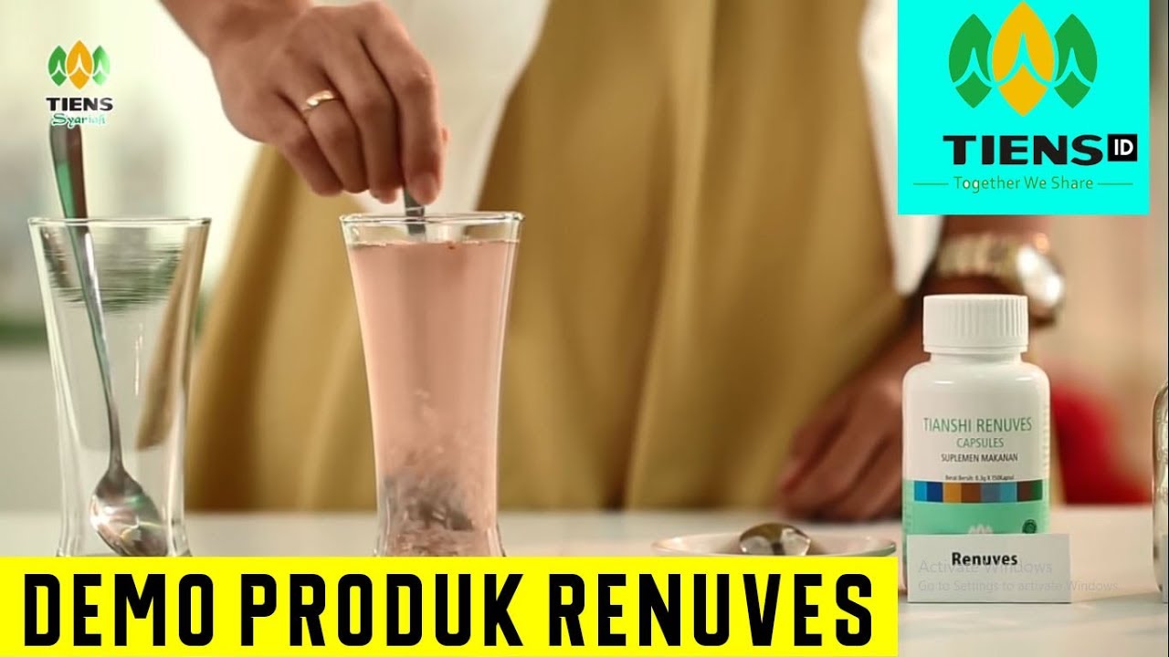 DEMO PRODUK TIENS - RENUVES | TIENS ID - YouTube