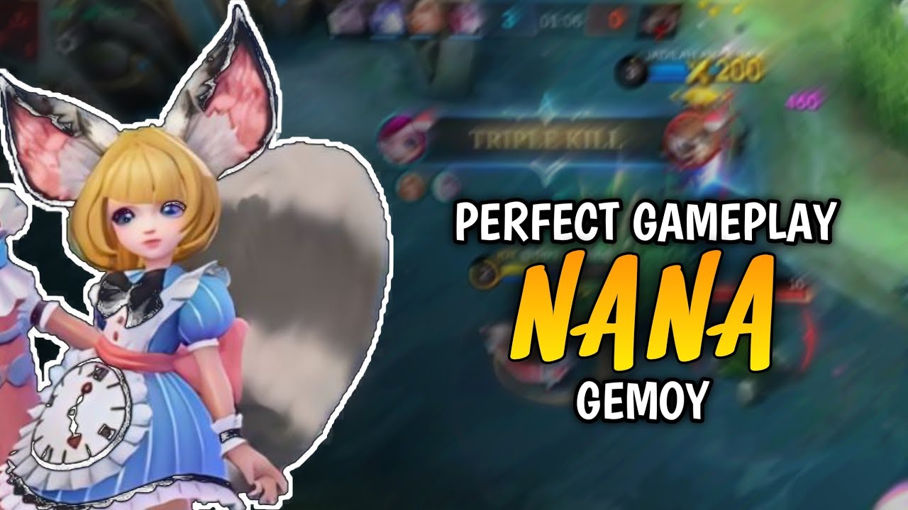 NANA Gemoy Perfect Gameplay - Hero Cocok Solo Rank Mobile Legends - YouTube