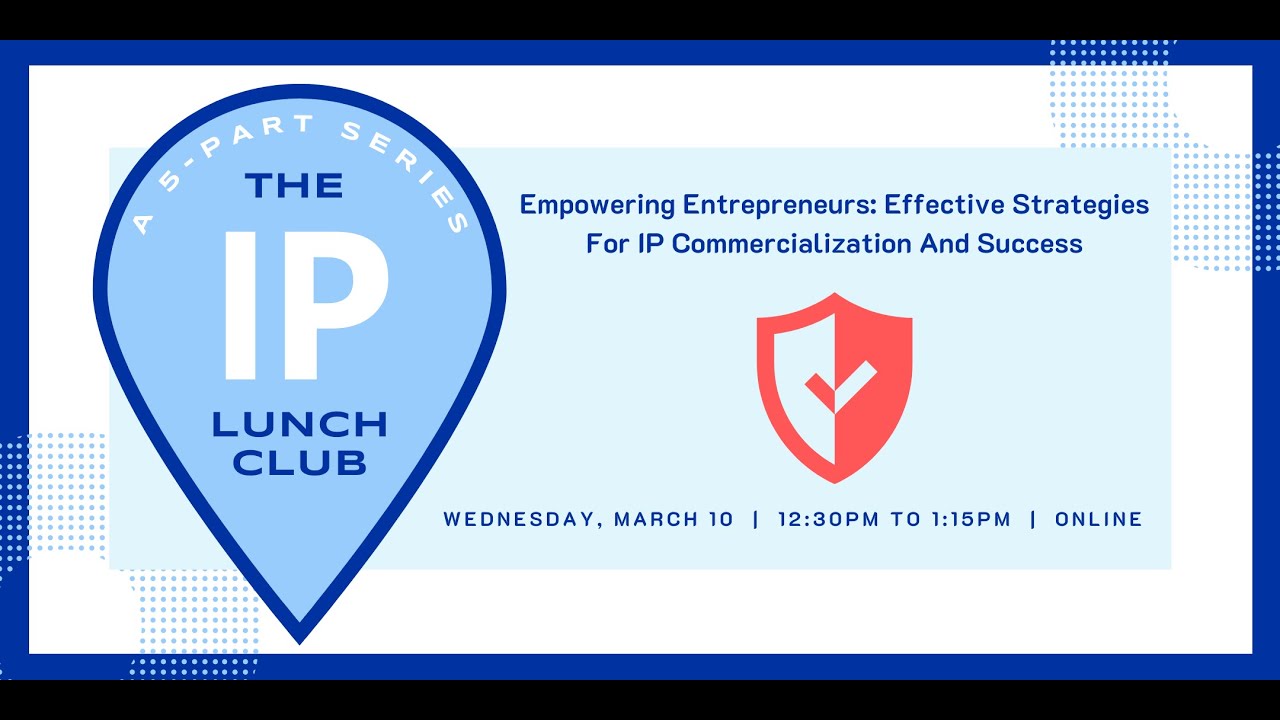 Empowering Entrepreneurs - Effective Strategies for IP ...