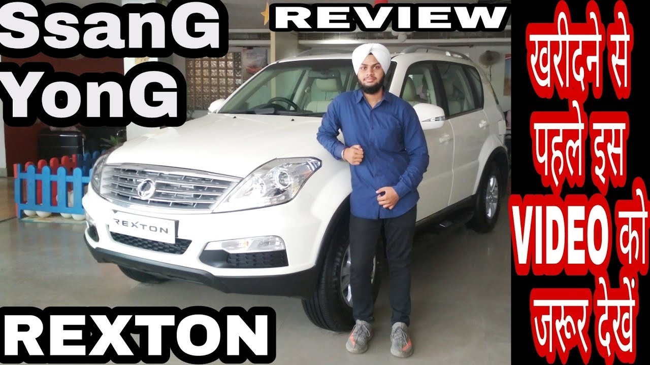 SsangYong Rexton RX7 AT AWD || Mahindra || Review || SUV || Best in It ...