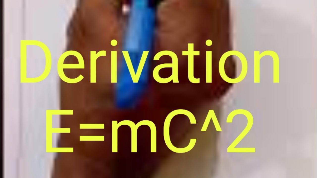 derivation for famous equation E=mC^2//Einstein's mass energy equation//Hindi medium//English ...