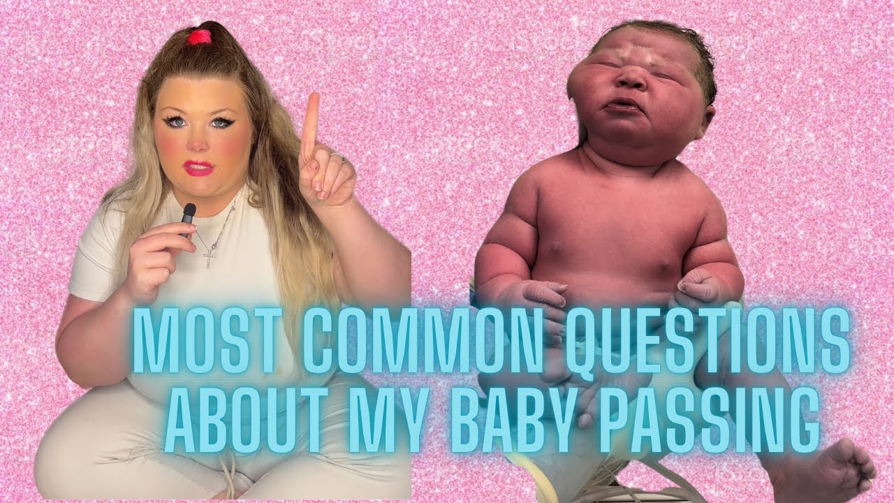 Questions about my baby passing *be kind* - YouTube