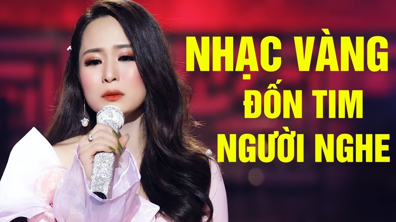 105 Bài Nhạc Vàng Xưa Đốn Tim Người Nghe - Hay Ngây Ngất ! - YouTube