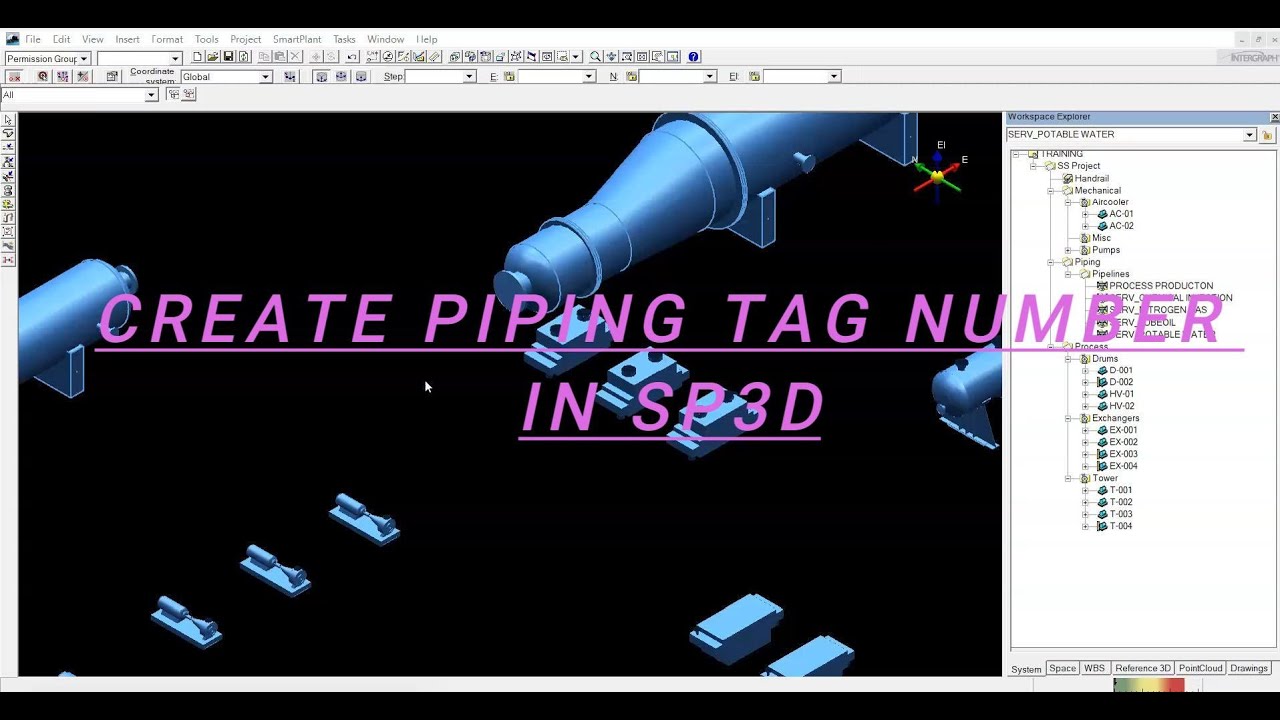 SP3D #Piping #Designer #Tag #Numberr #Hierarchy IN #sp3d #San Sar ...