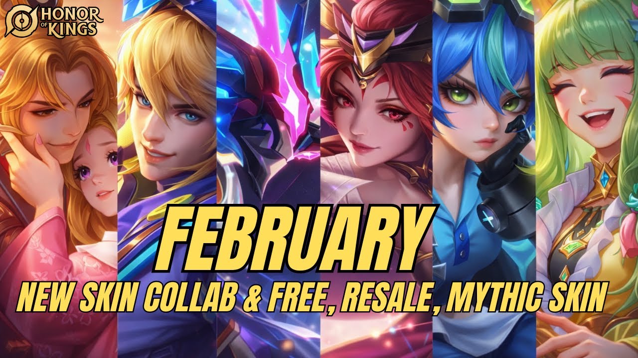 Update New Skin HOK February ( New Skin Collab & Free, New Skin Mythic ...