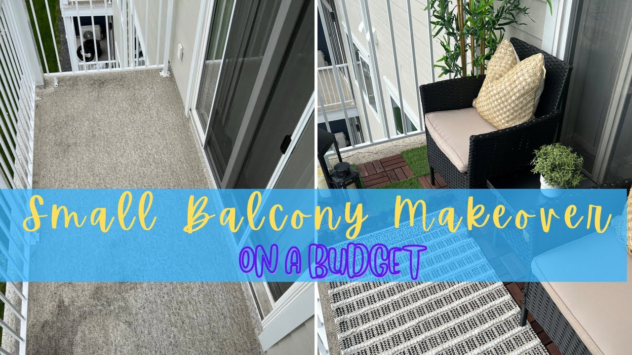 EXTREME SMALL BALCONY MAKEOVER| BUDGET FRIENDLY BALCONY MAKEOVER - YouTube