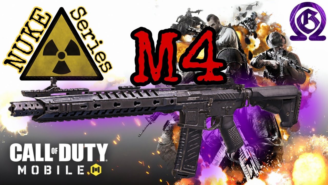Call Of Duty Mobile. NUKE Series. M-4 (The most balance AR) Thank you ...