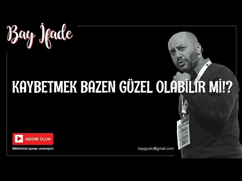 KAYBETMEK GÜZELDİR ARADA!  - Motivasyon Videoları